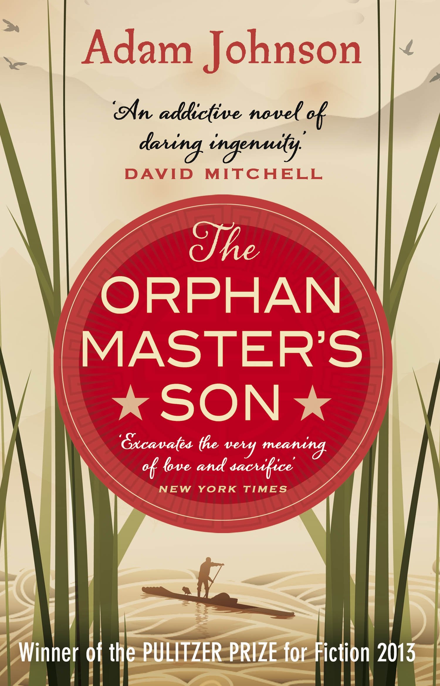 The Orphan Master's Son: Barack Obama’s Summer Reading Pick 2019 ...