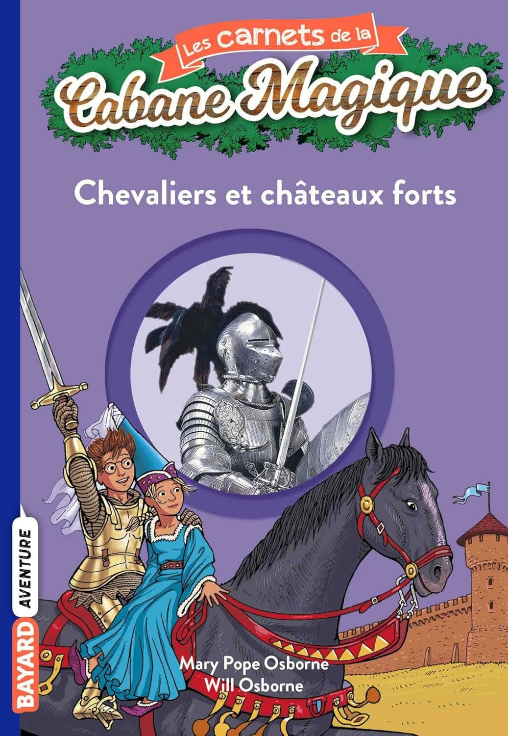 La Cabane Magique: Chevaliers et chateaux forts/Carnets de la cabane ...
