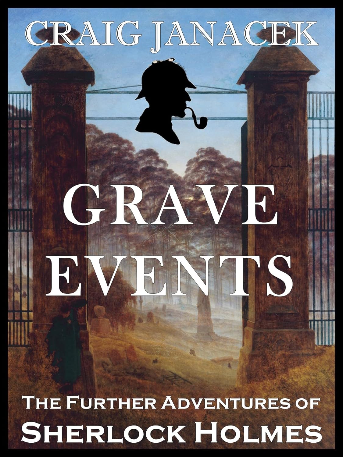 Amazon.com: GRAVE EVENTS: The Further Adventures of Sherlock Holmes (The Acts of Sherlock Holmes ...