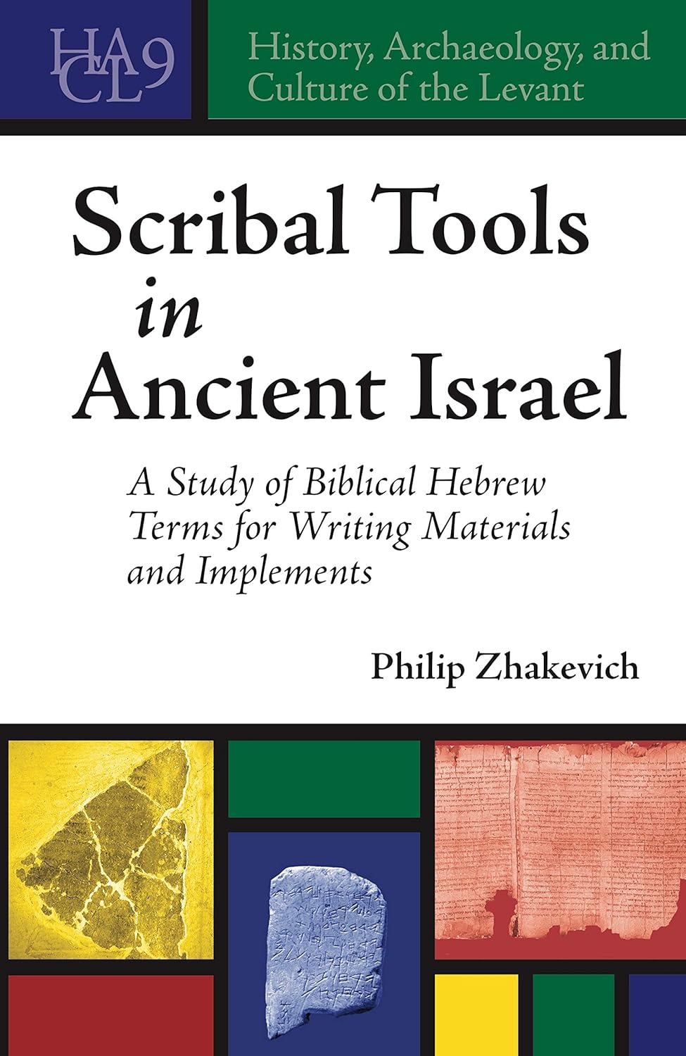 Amazon.com: Scribal Tools in Ancient Israel: A Study of Biblical Hebrew ...