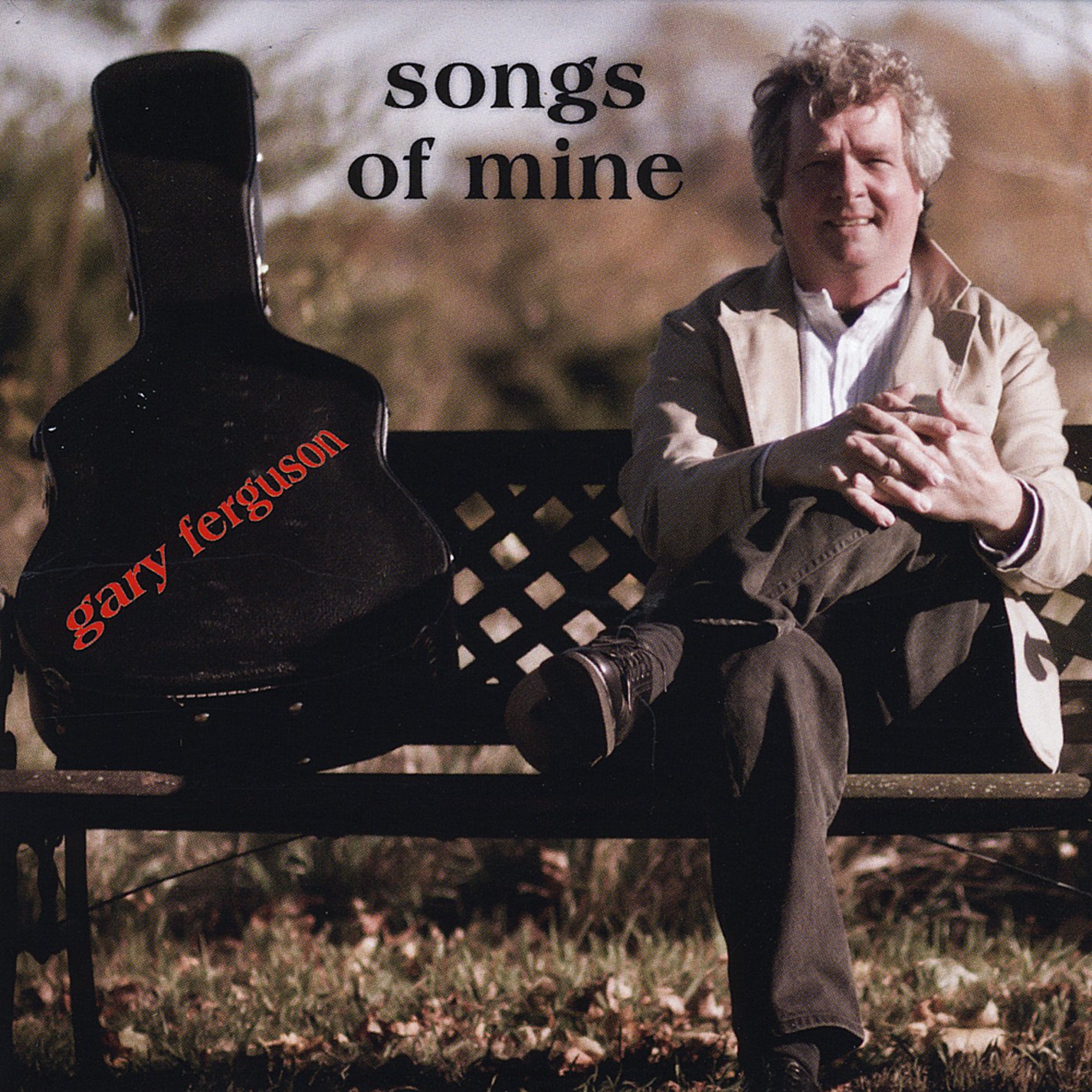 Gary Ferguson - Songs of Mine - Amazon.com Music