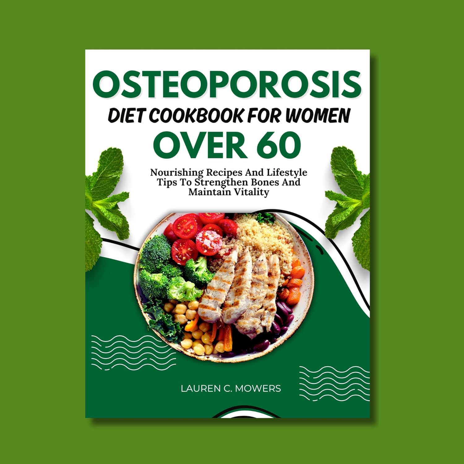 Amazon.com: Osteoporosis Diet Cookbook For Women Over 60: Nourishing ...