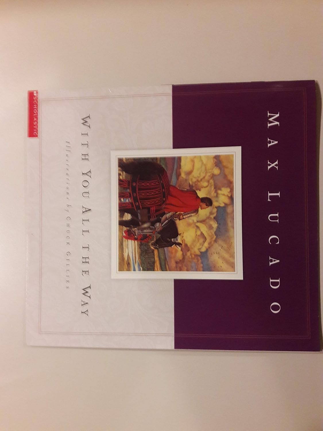 With You All the Way: Max Lucado: 9780439411172: Amazon.com: Books