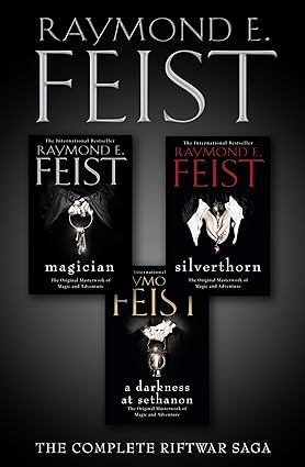 The Complete Riftwar Saga Trilogy: Magician, Silverthorn, A Darkness at ...