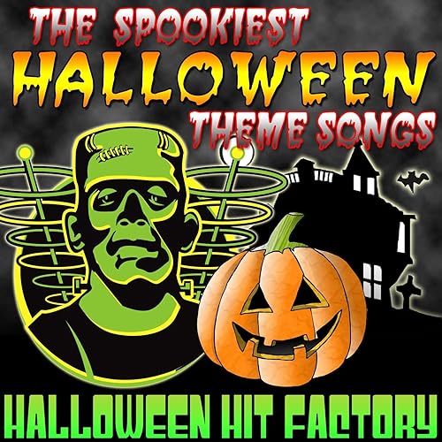 The Spookiest Halloween Theme Songs By Halloween Hit Factory On Amazon the-spookiest-halloween-theme-songs-by-halloween-hit-factory-on-amazon