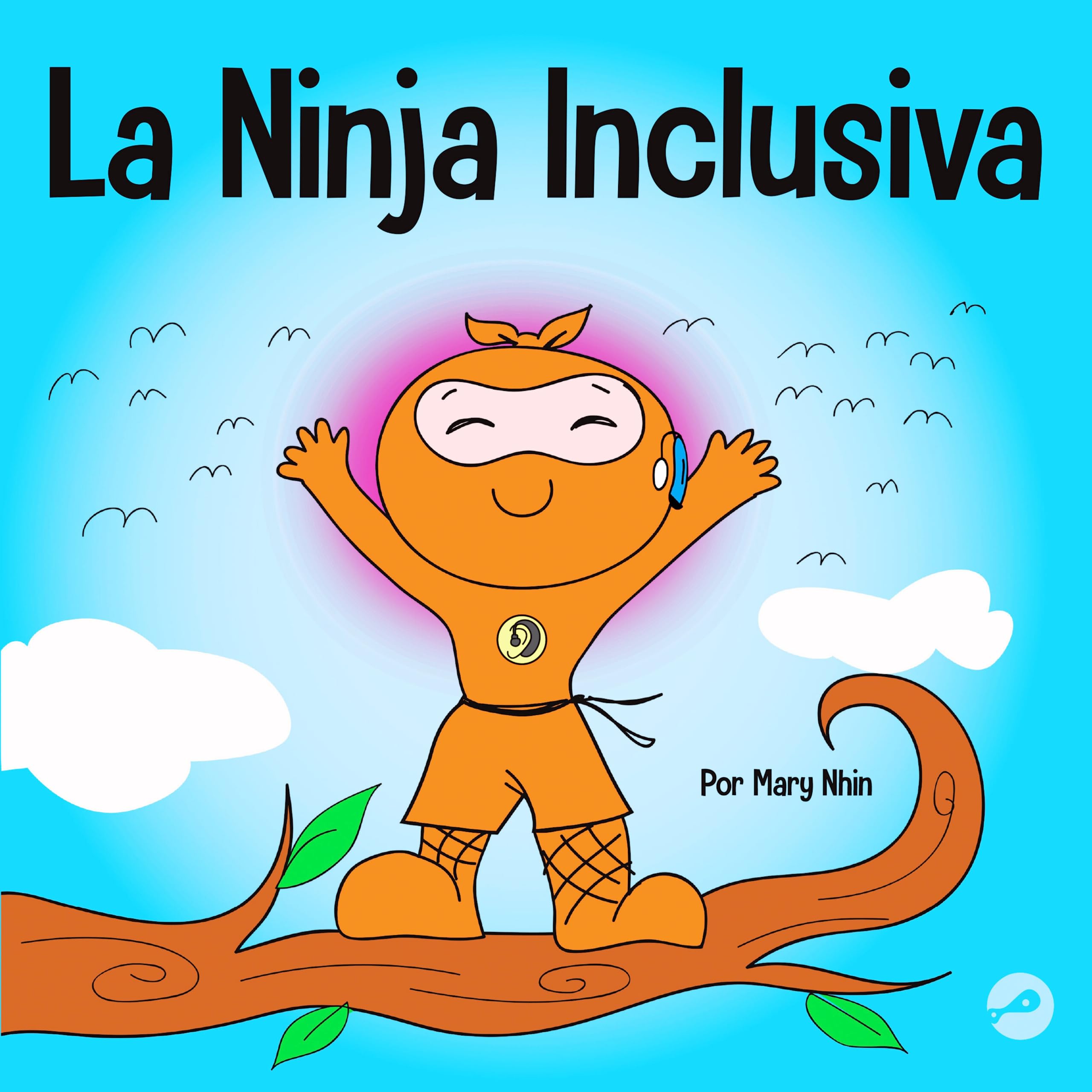 La Ninja Inclusiva: Un libro infantil contra el acoso escolar sobre ...