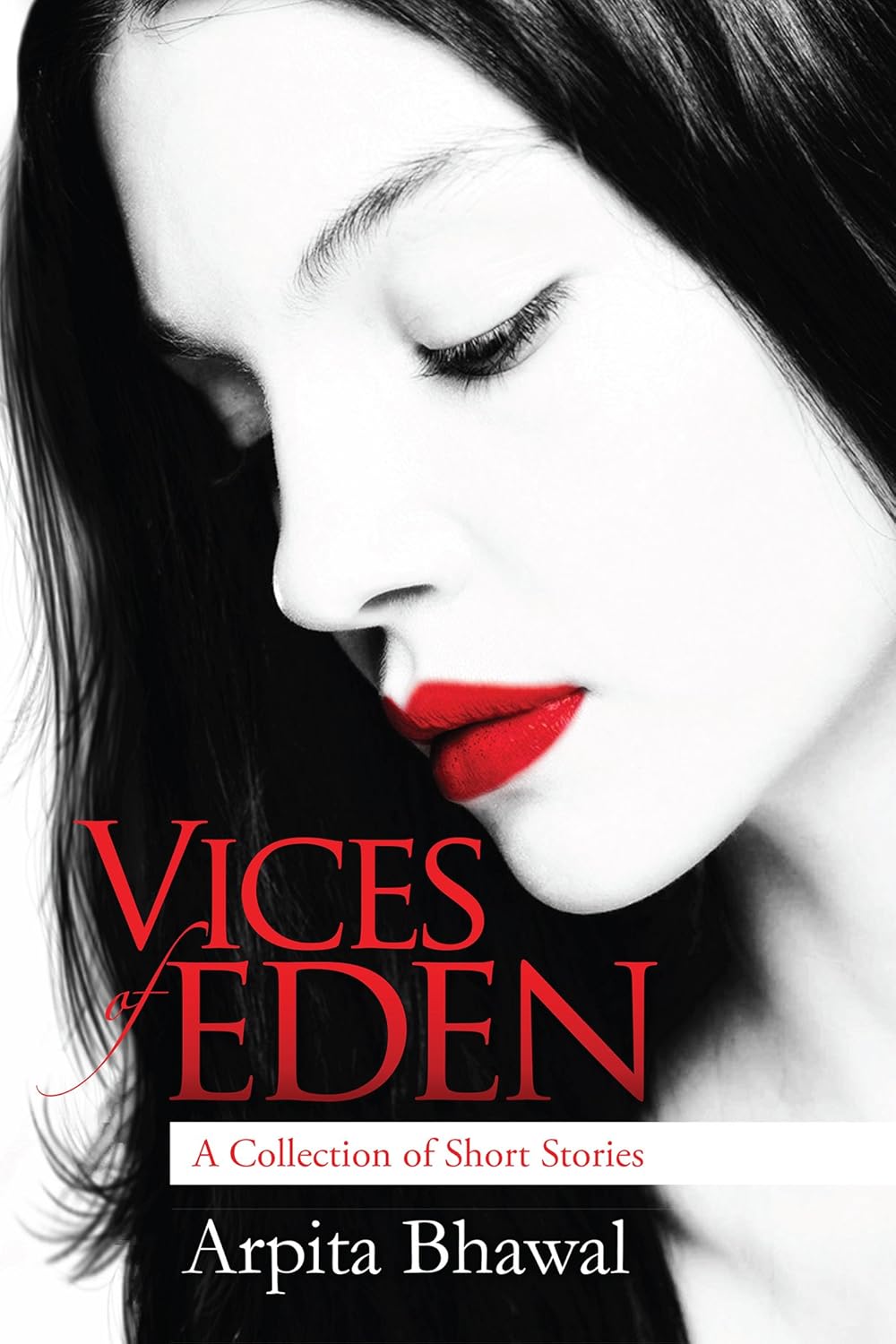Vices of Eden - Kindle edition by Arpita Bhawal. Literature & Fiction ...