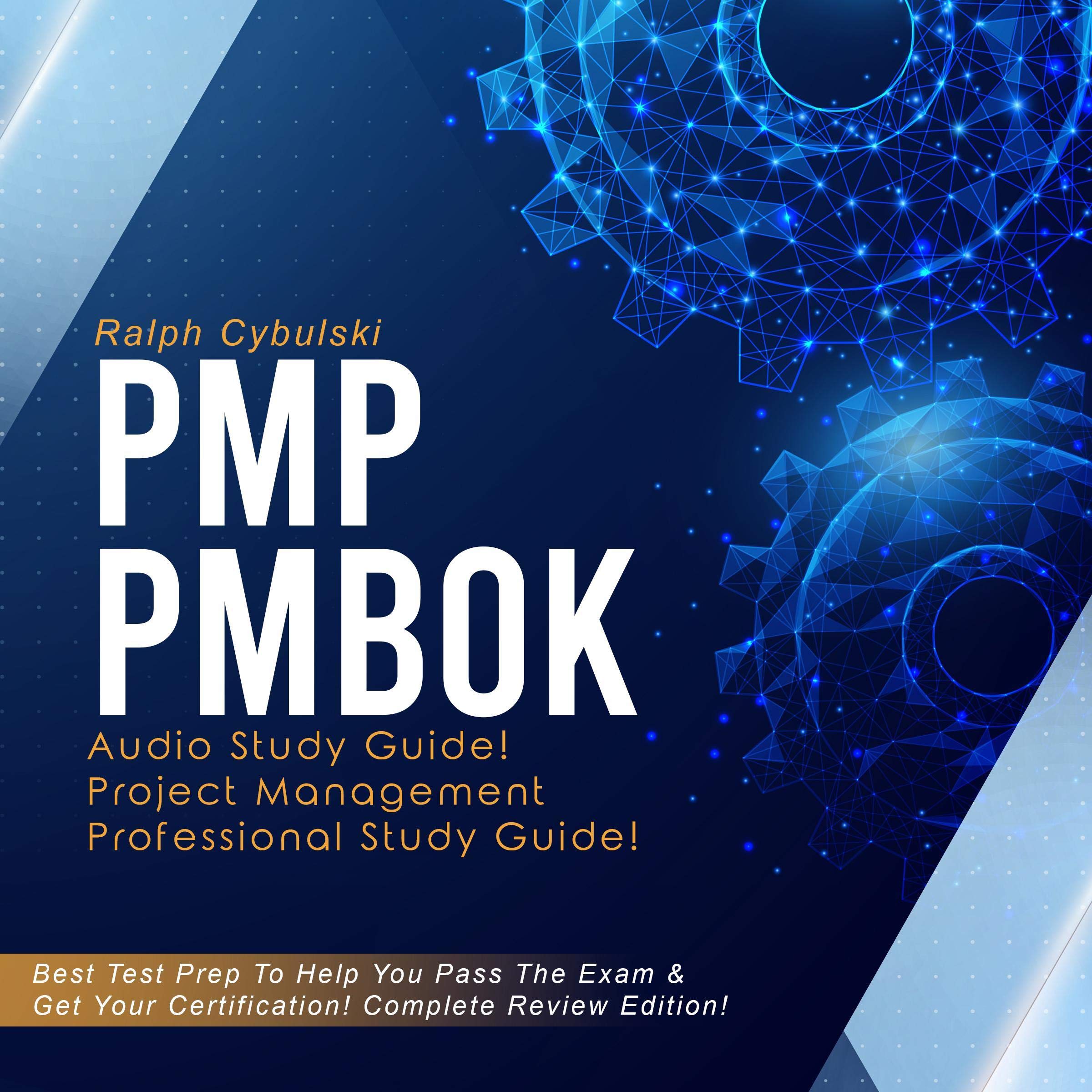 Buy PMP PMBOK Audio Study Guide!: Complete Review of Project Management ...