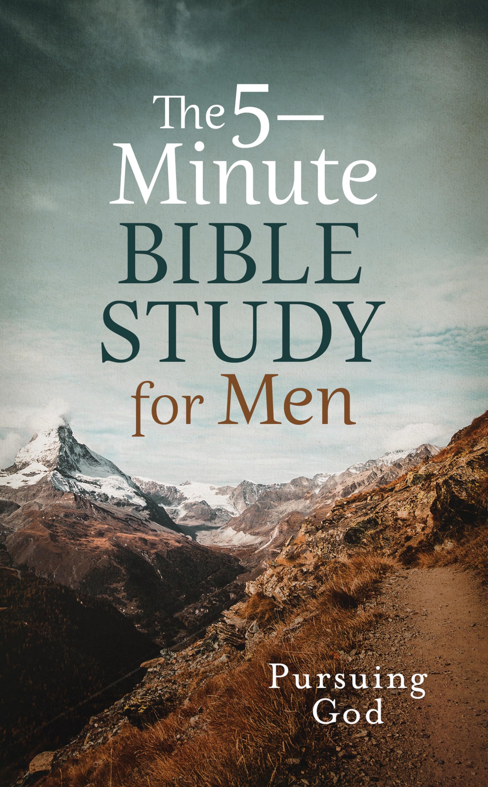 The 5-minute Bible Study for Men: Pursuing God: Guy, Quentin ...