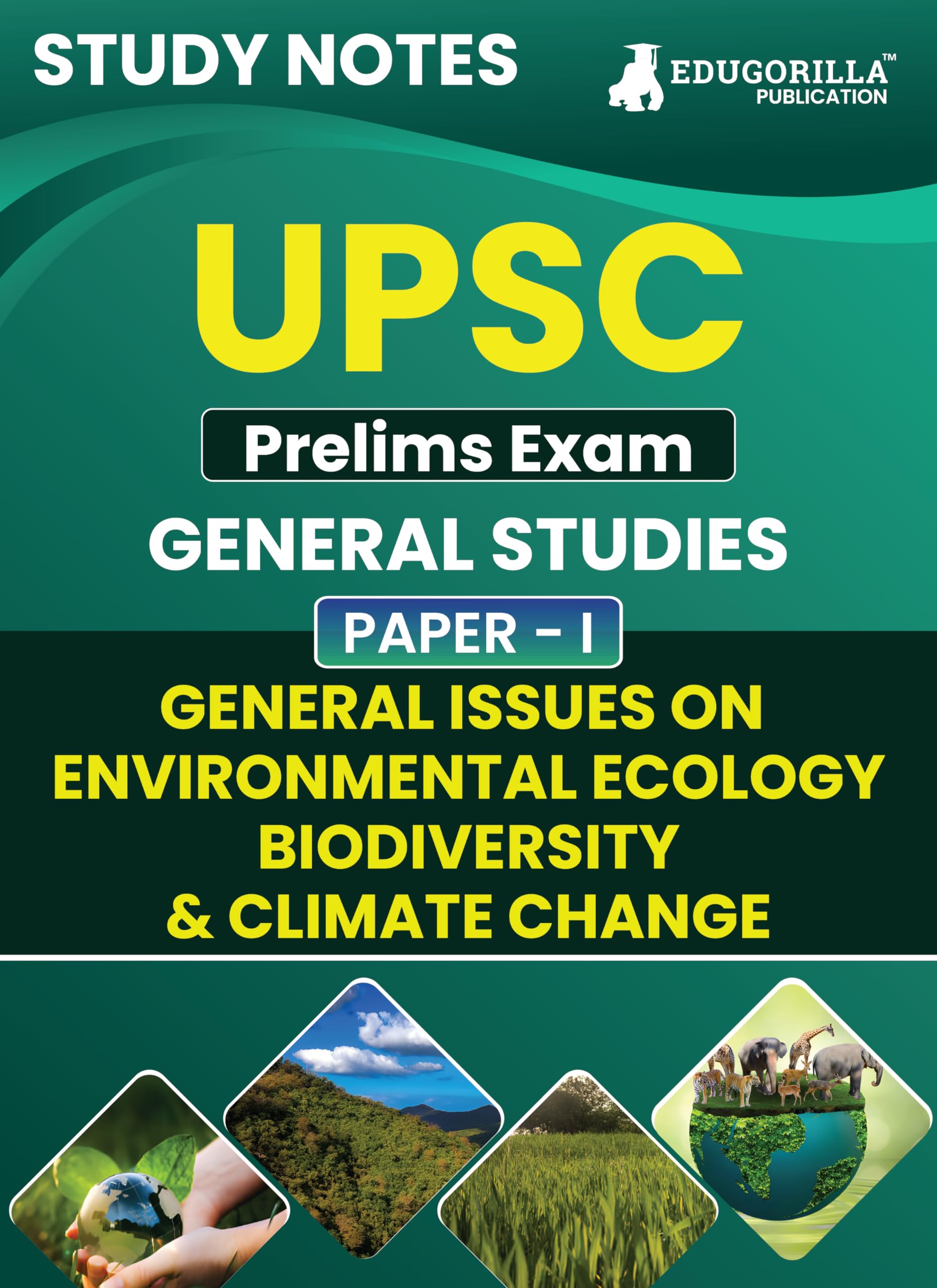Buy UPSC Prelims Exam 2024 (Paper-I) : General Issues on Environmental ...