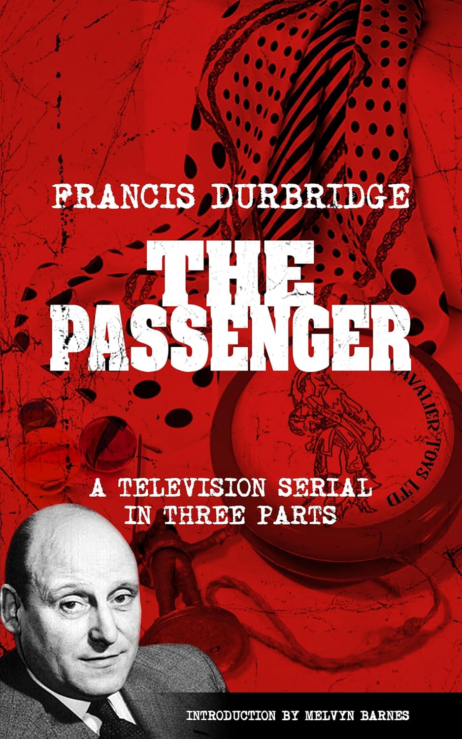 The Passenger (Scripts of the three-part television serial) eBook ...