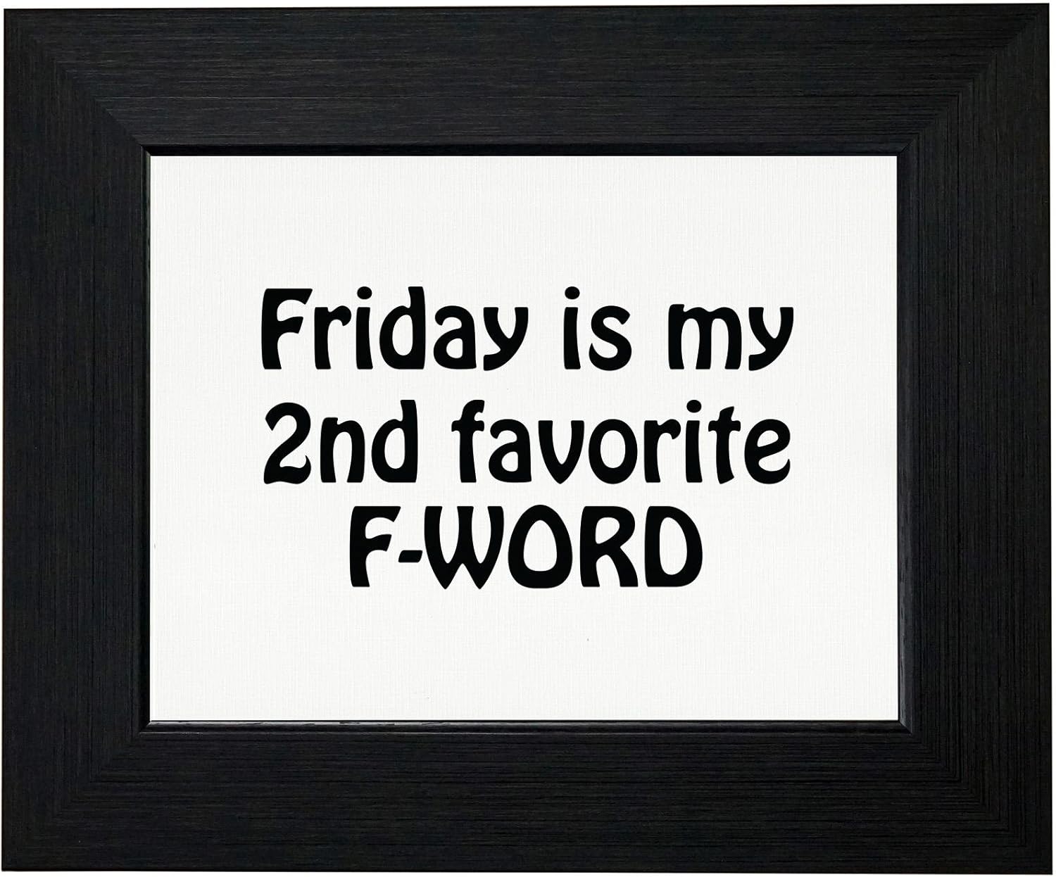 Amazon.com: Hollywood Thread Friday is My 2nd Favorite F-Word - Weekend ...