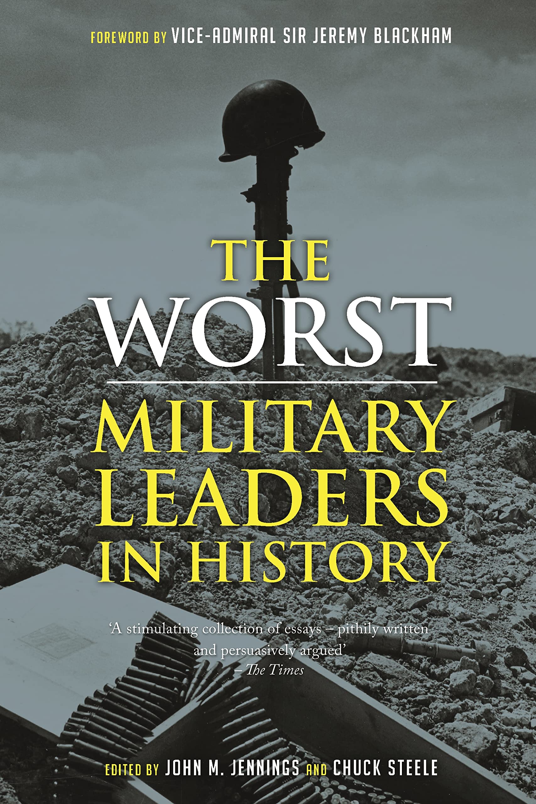 Amazon | The Worst Military Leaders in History | Jennings, John M ...