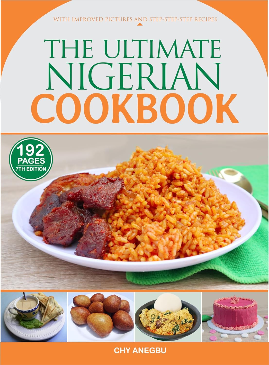 Ultimate Nigerian Cookbook: Detailed Book for Making Nigerian Foods ...