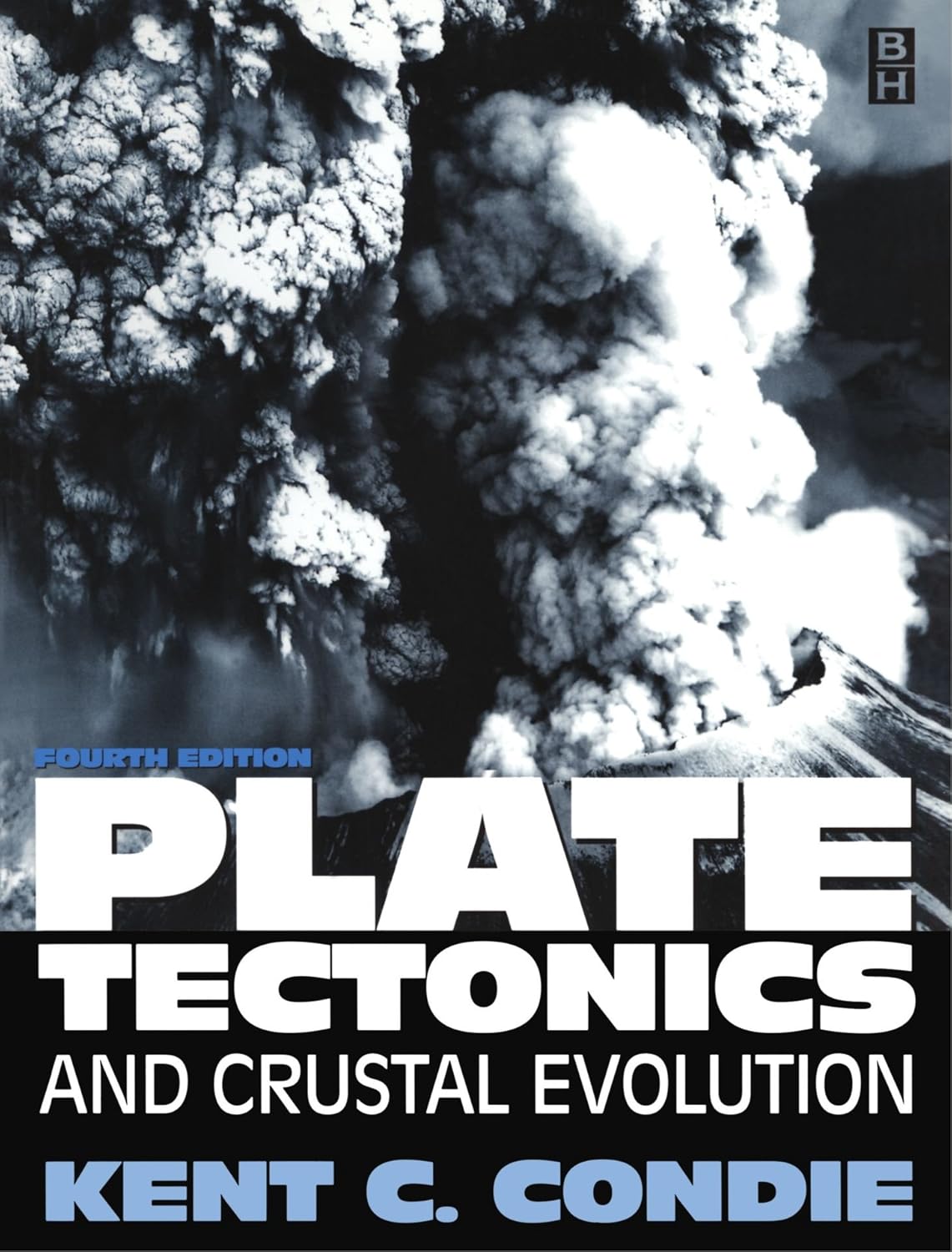 Plate Tectonics, Fourth Edition: Condie, Kent C.: 9780750633864: Amazon ...
