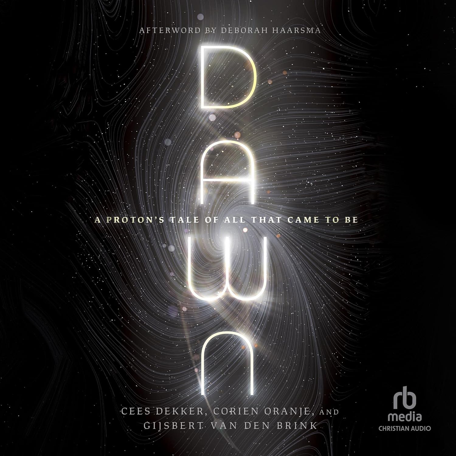 Amazon.com: Dawn: A Proton's Tale of All That Came to Be (BioLogos ...