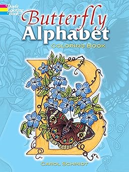 Butterfly Alphabet Coloring Book (Dover Alphabet Coloring Books): Carol ...