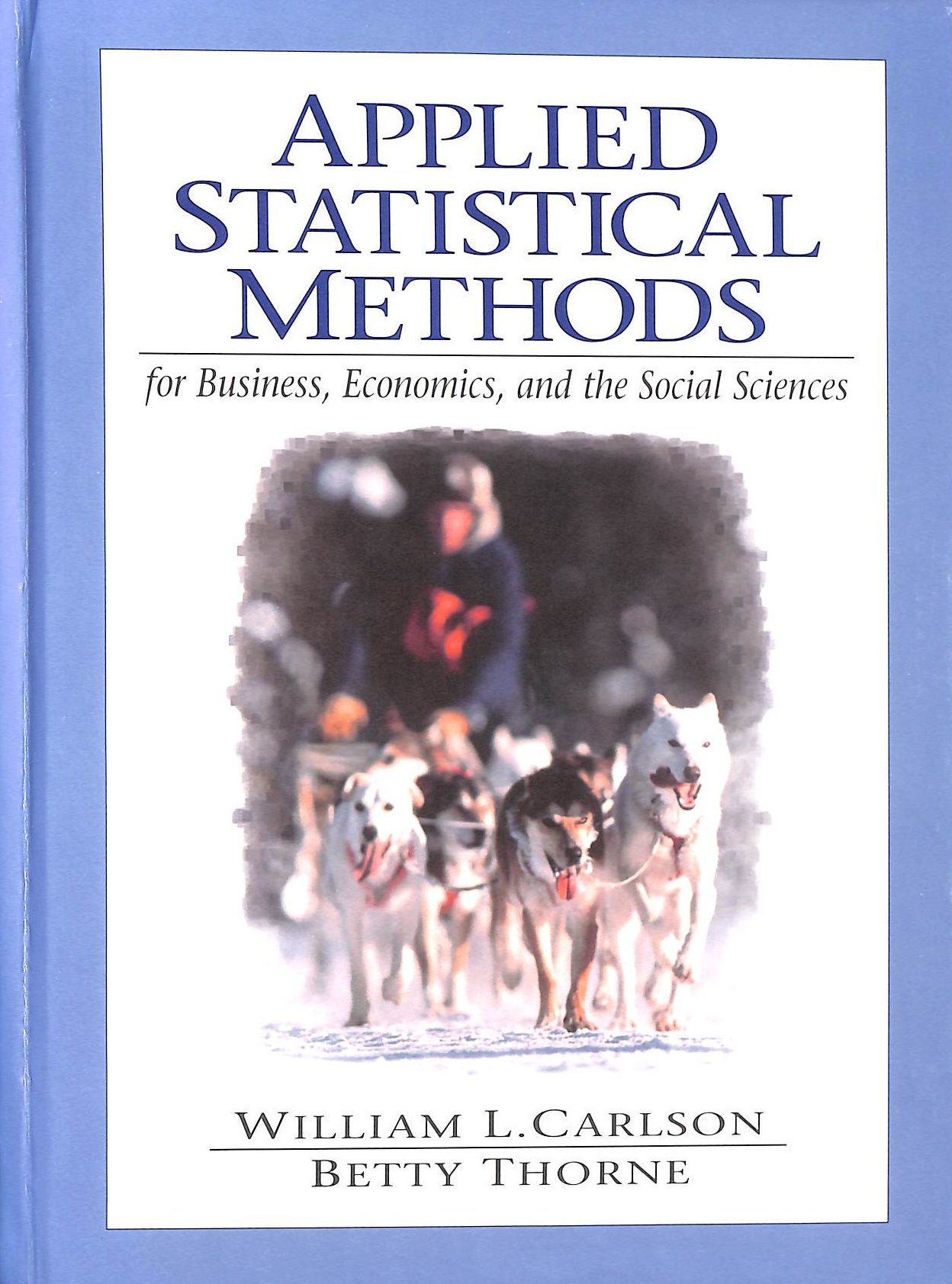 Amazon.com: Applied Statistical Methods: For Business, Economics, and ...
