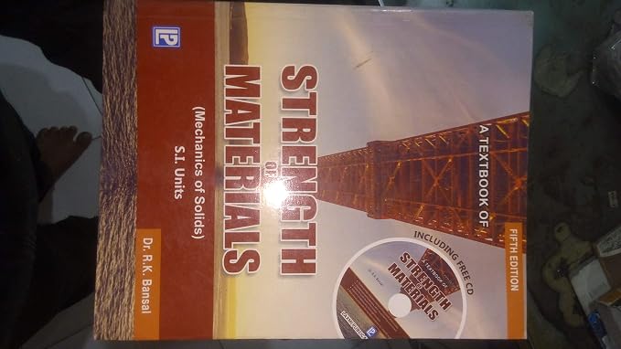 A Textbook of Strength Of Materials (5th Edition) by R.K. Bansal ...