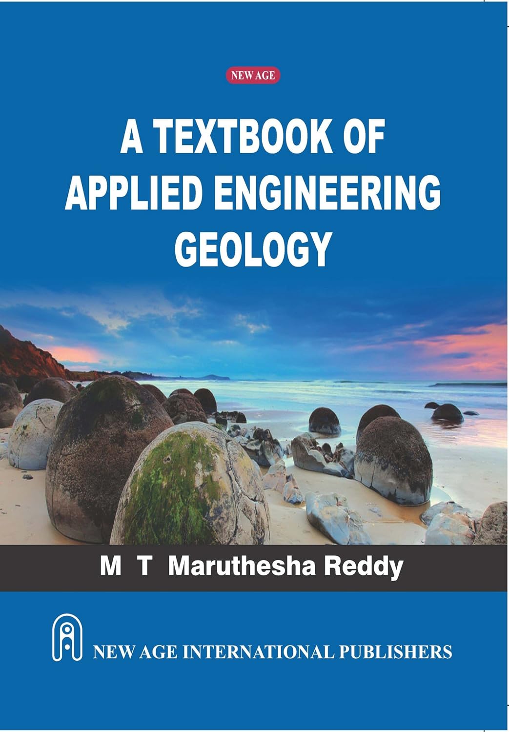Textbook of Applied Engineering Geology: Reddy, M.T.M.: 9788122421637 ...