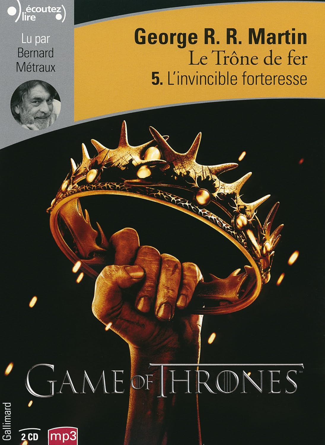 Le Trône de fer: L'invincible forteresse (5) : Martin, George R.R ...