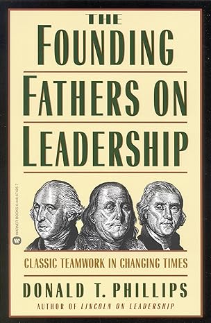 Founding Fathers on Leadership - CBS
