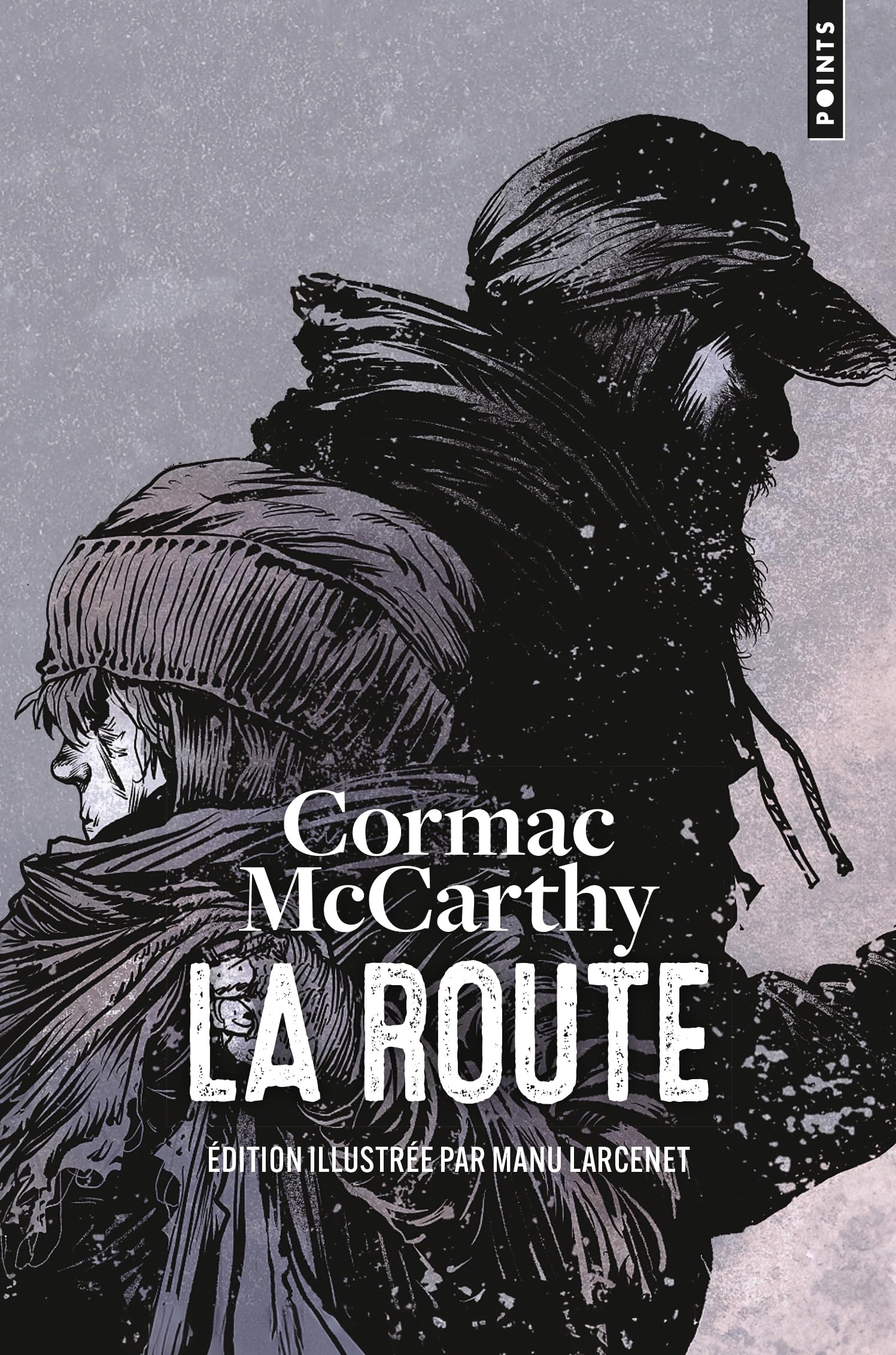 La Route - Édition cartonnée et illustrée : McCarthy, Cormac, Larcenet ...