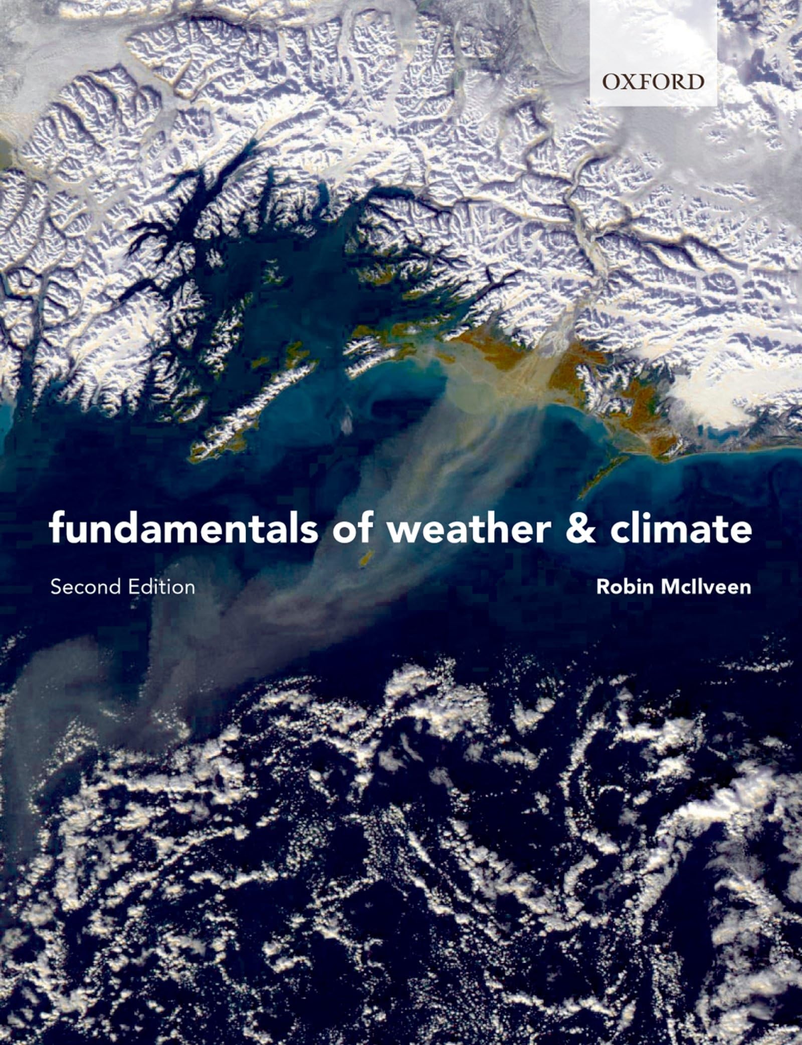 Fundamentals of Weather and Climate: McIlveen, Robin: 9780199215423 ...