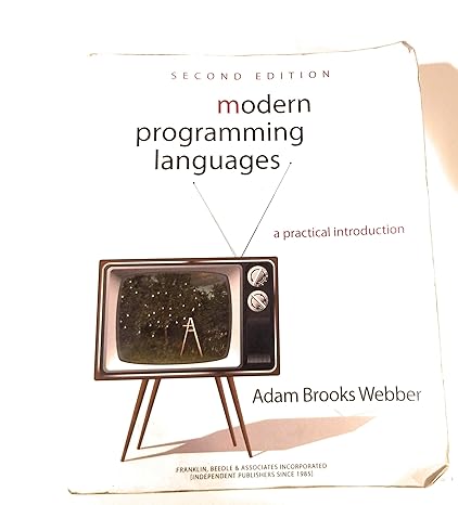 Modern Programming Languages: A Practical Introduction: Webber, Adam ...