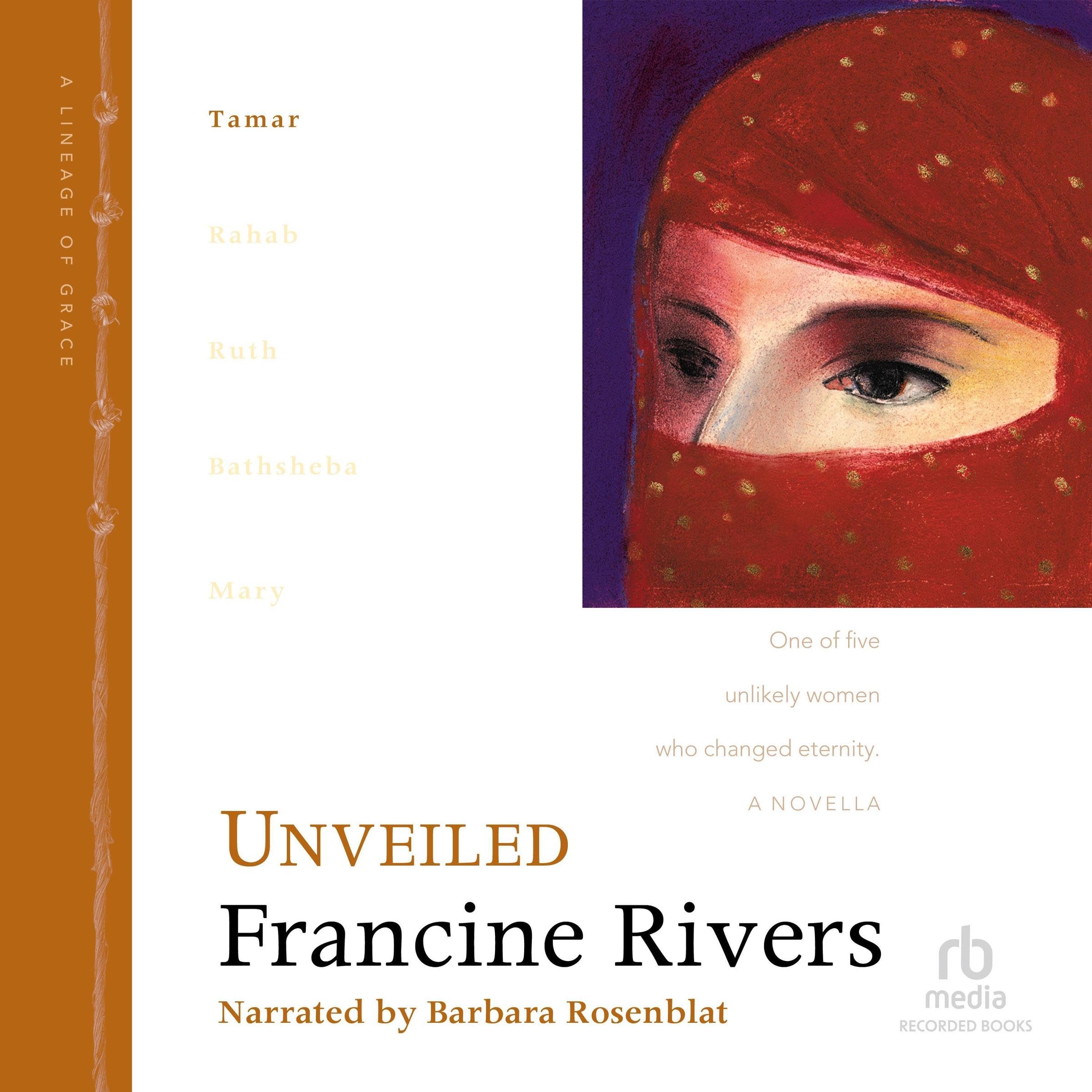 Amazon.com: Unveiled: Tamar (The Lineage of Grace Series, Book 1 ...