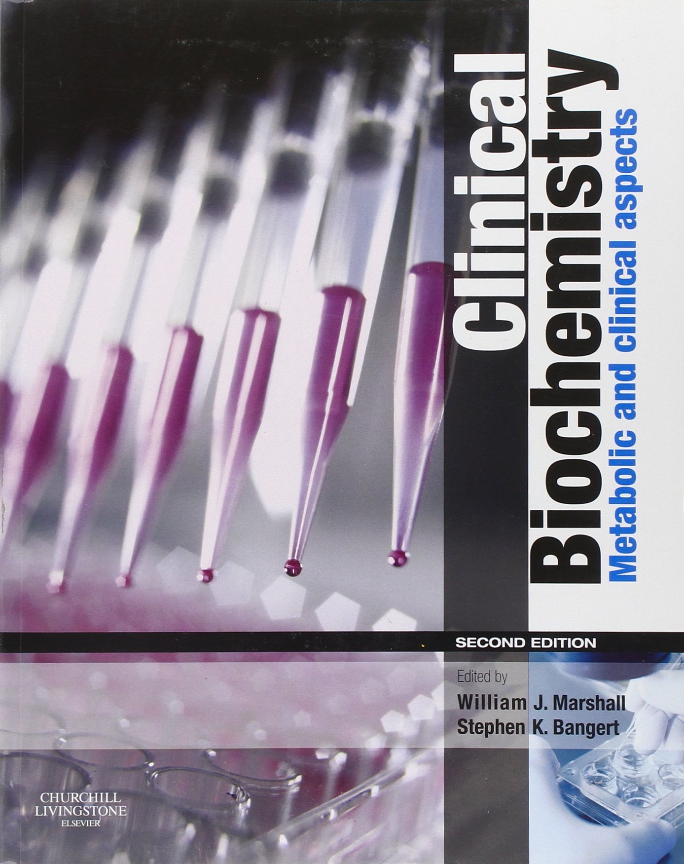 Clinical Biochemistry: Metabolic and Clinical Aspects : Marshall MA PhD ...