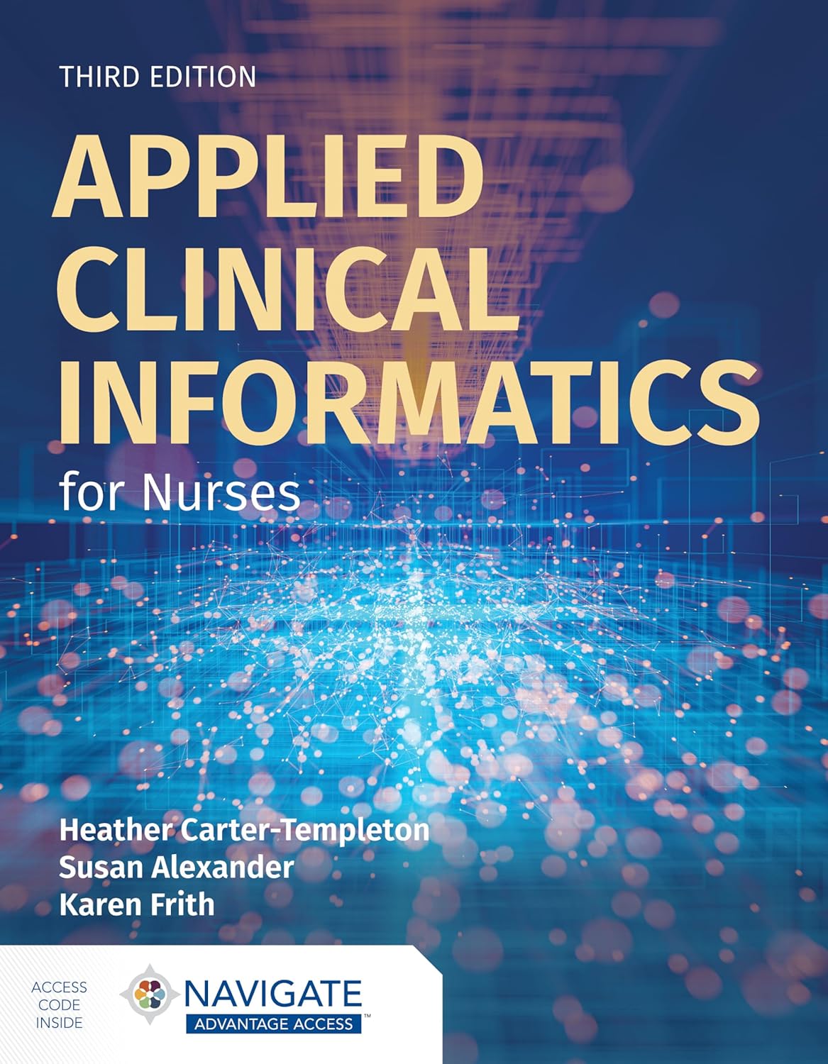 Applied Clinical Informatics for Nurses: 9781284274936: Medicine ...