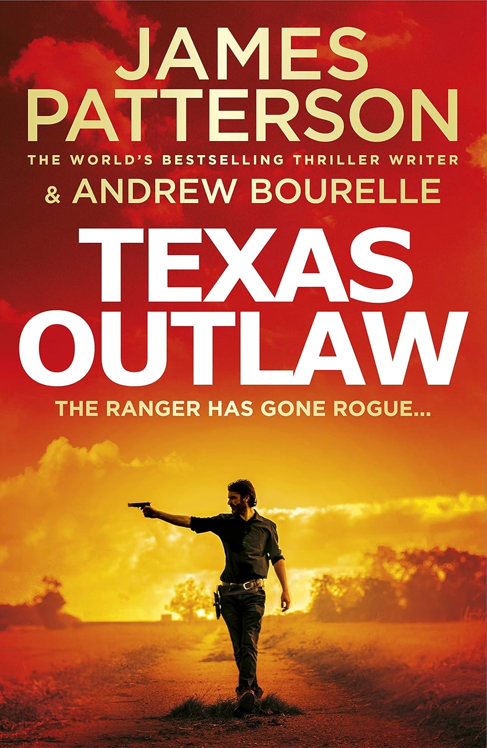 Texas Outlaw: The Ranger has gone rogue... (Texas Ranger series) eBook ...