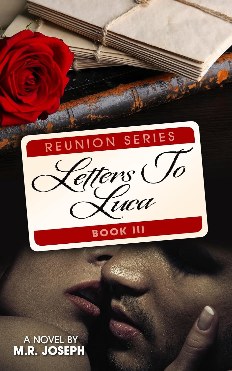 Letters To Luca (Reunion Series Book 3) - Kindle edition by Joseph, M.R ...
