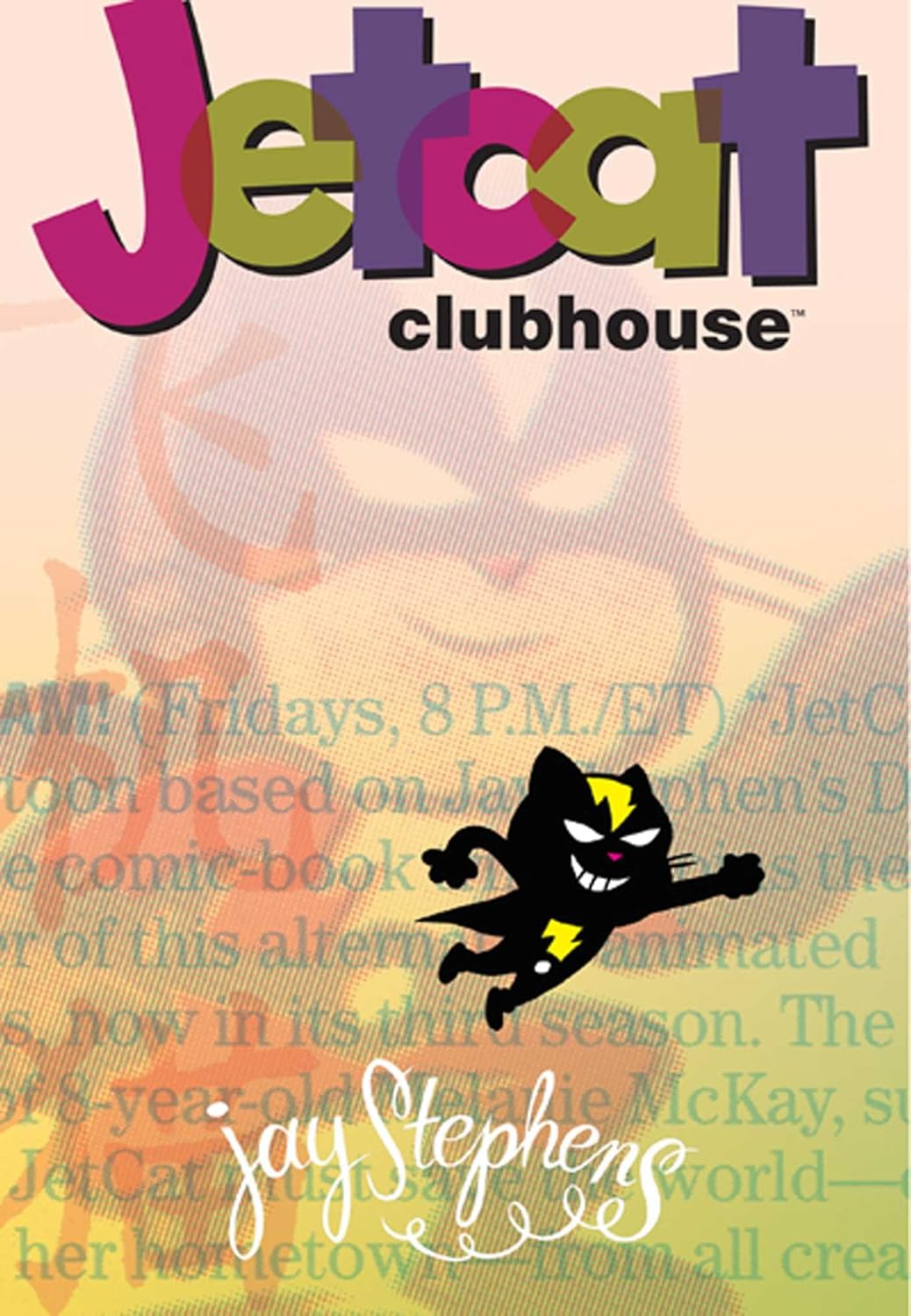 Jetcat Clubhouse : Stephens, Jay, Stephens, Jay: Amazon.de: Bücher