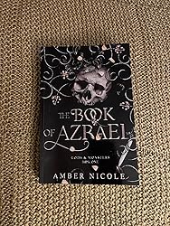 The Book of Azrael (Gods & Monsters): Nicole, Amber: 9781737706755: Amazon.com: Books