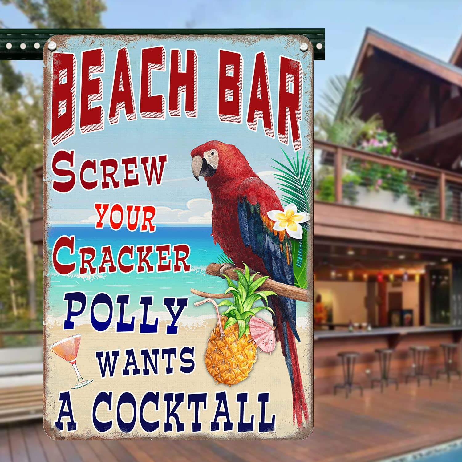 Snapklik.com : Beach Bar Tin Sign Screw The Cracker Polly Wants A ...
