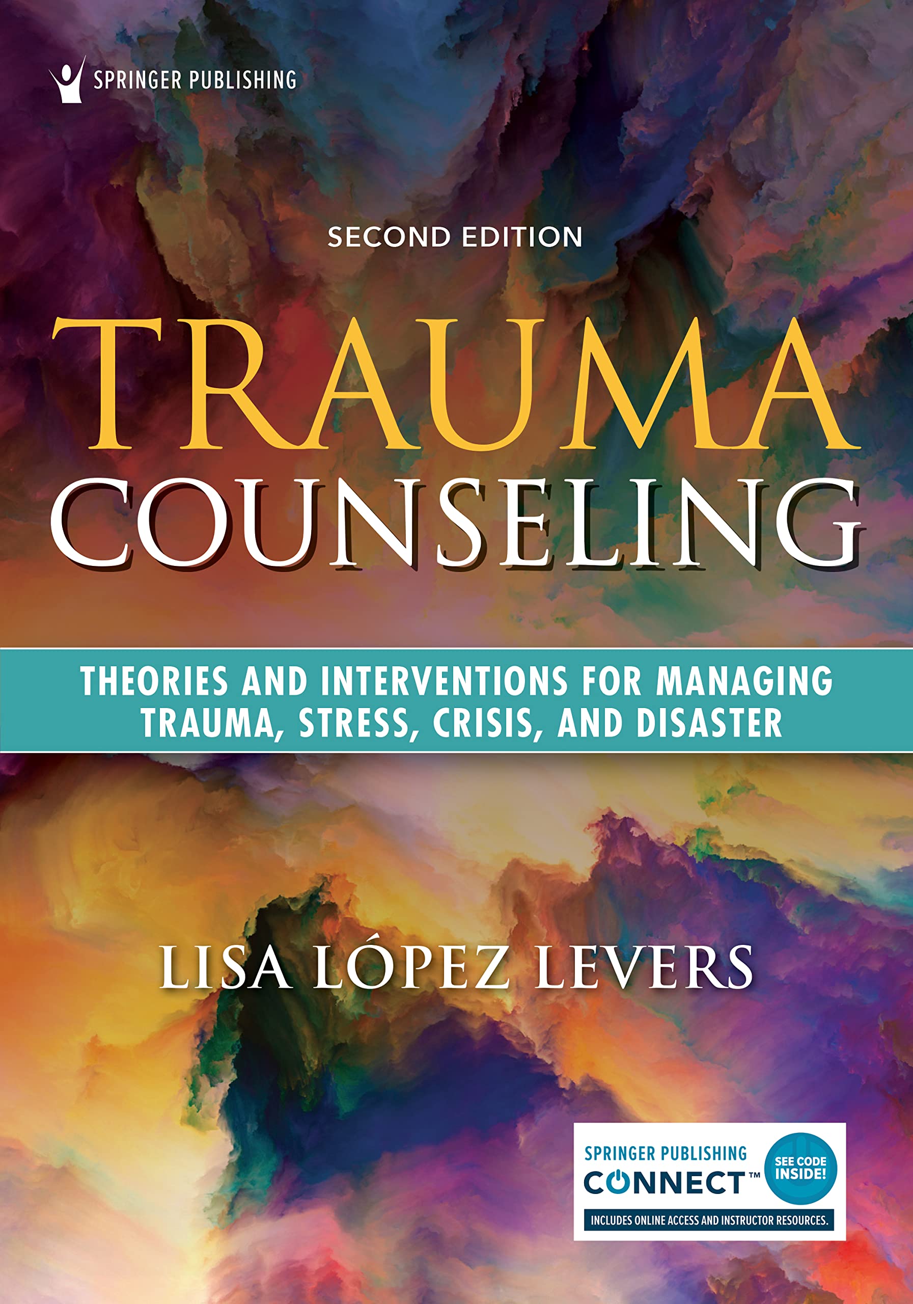 Amazon | Trauma Counseling: Theories and Interventions for Managing ...