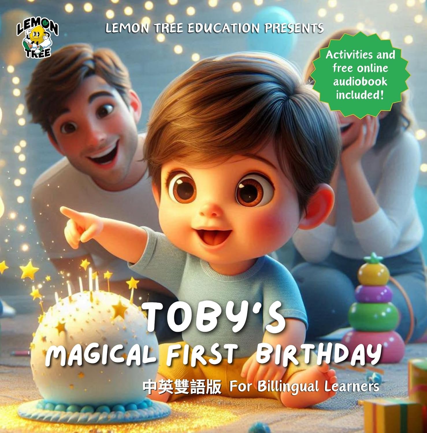 Amazon.com: Toby's Magical First Birthday: English-Chinese bilingual learning with activities ...