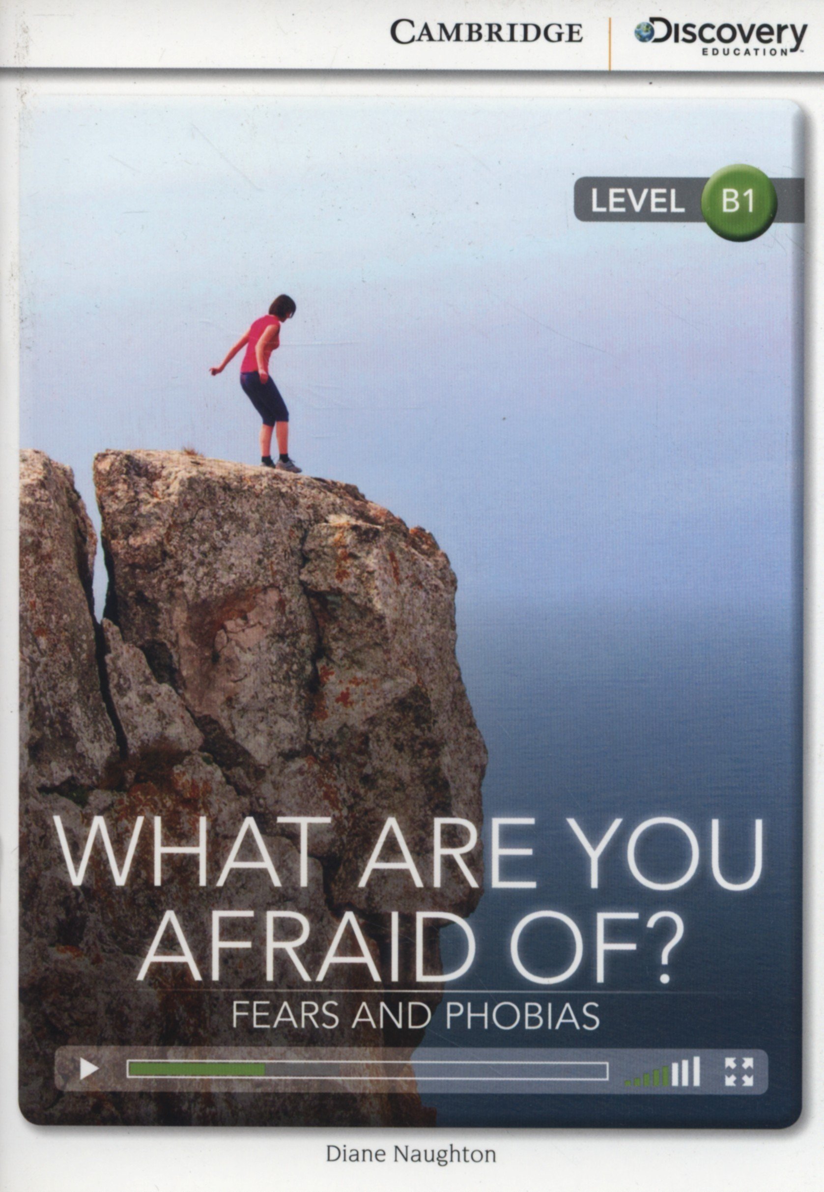 What are you Afraid of? Fears and Phobias Intermediate Book with Online ...