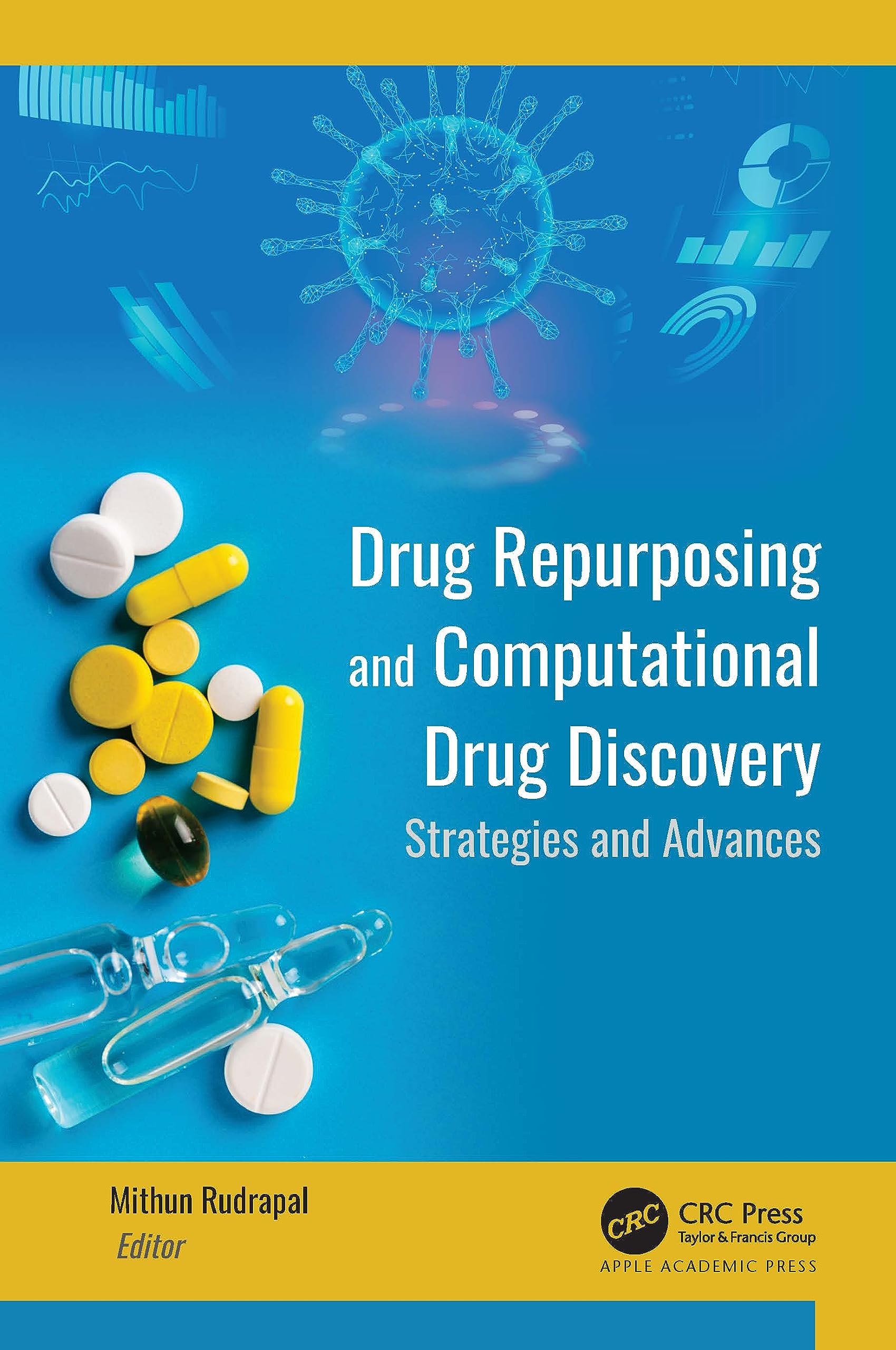 Buy Drug Repurposing and Computational Drug Discovery: Strategies and ...