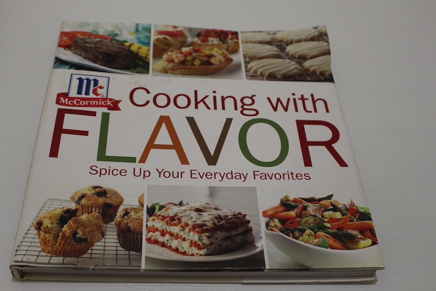 Cooking with Flavor: Spice Up Your Everday Favorites: McCormick ...