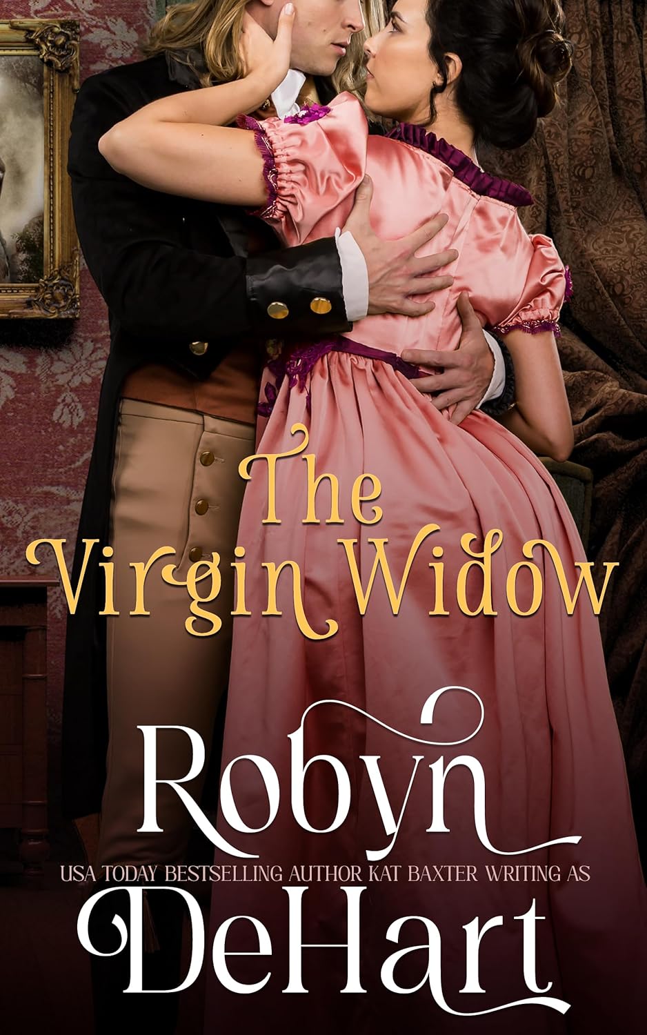 Amazon.com: The Virgin Widow eBook : DeHart, Robyn , Baxter, Kat: Books