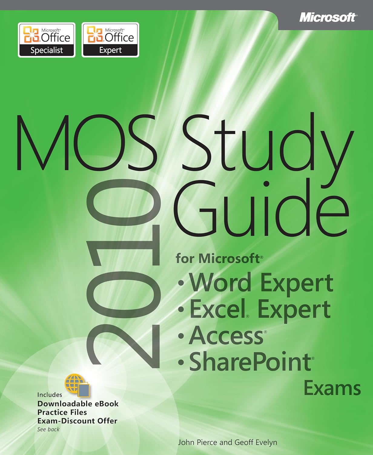 MOS 2010 Study Guide for Microsoft Word Expert, Excel Expert, Access ...