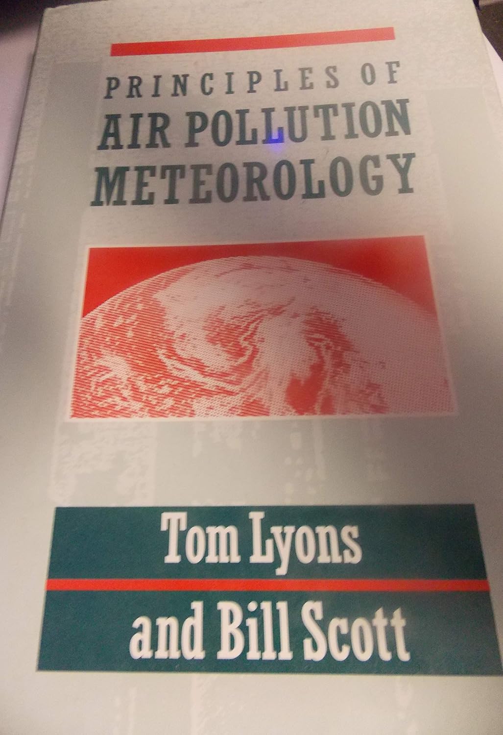 Principles of Air Pollution Meteorology: Belhaven Press: 9780849371066 ...