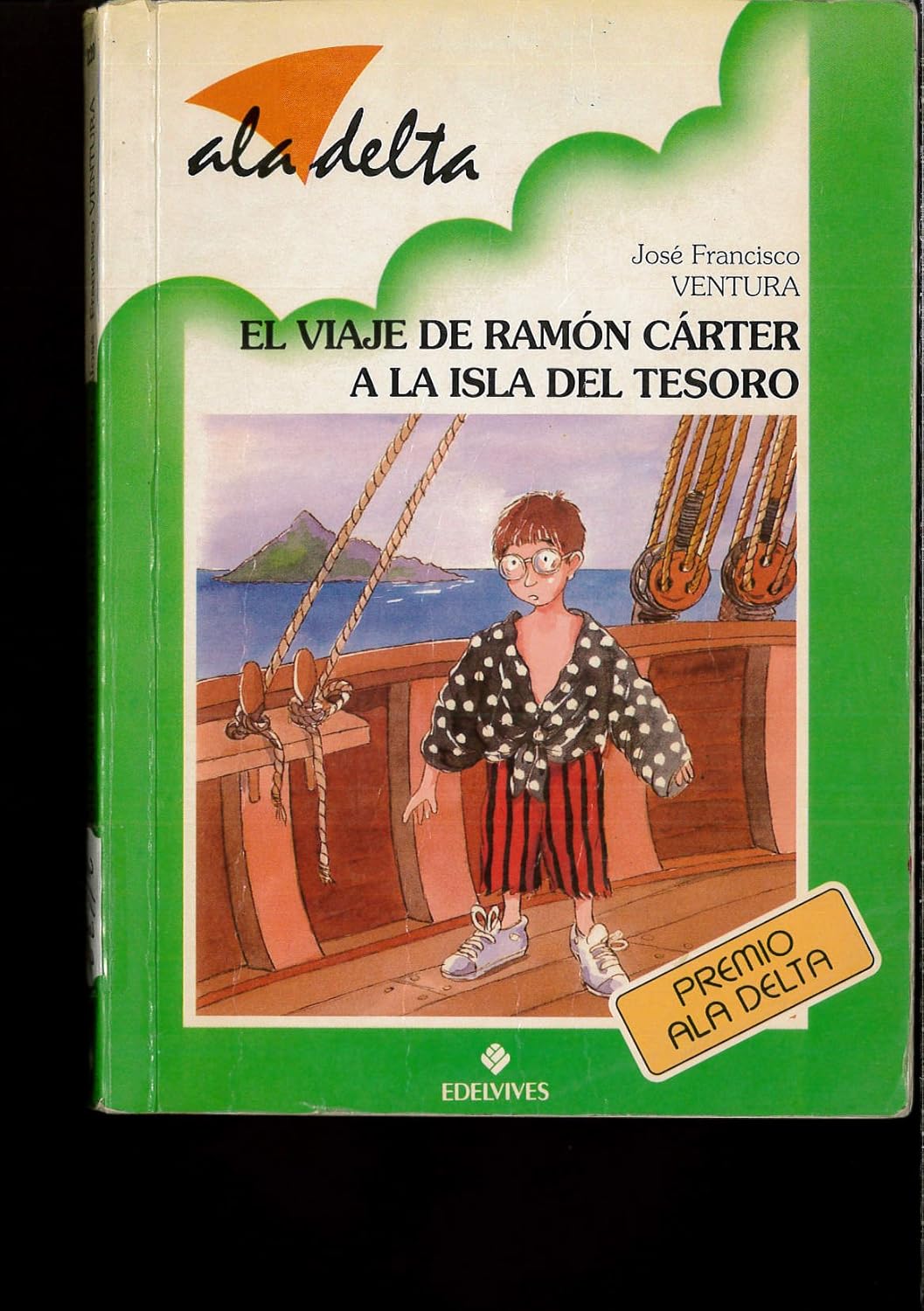 El viaje de Ramón Carter a la isla del tesoro: Ventura, José Francisco ...