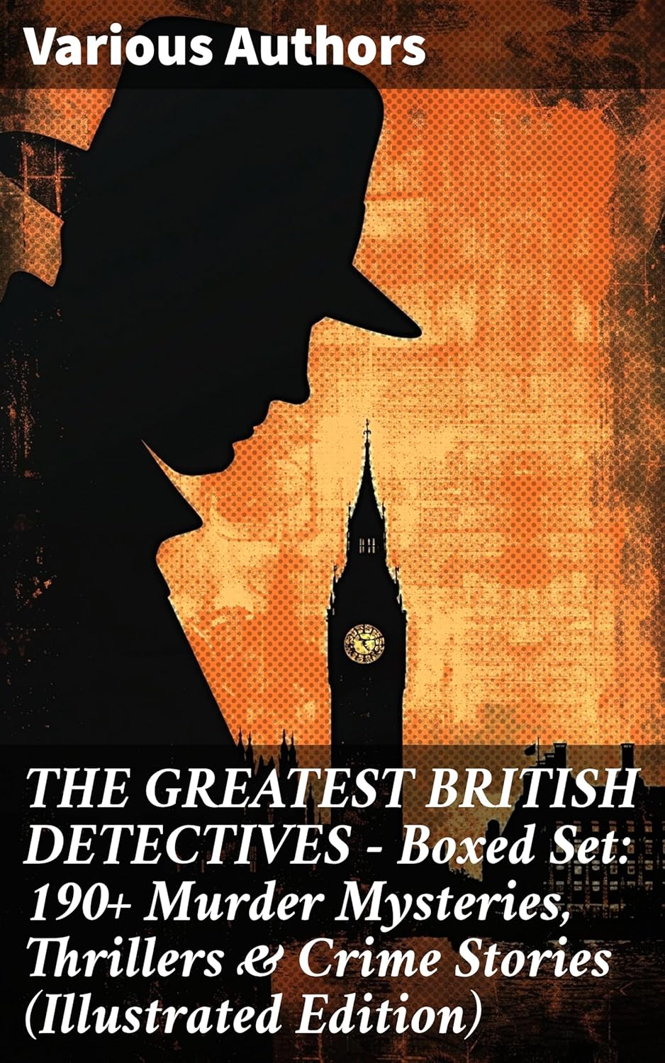 THE GREATEST BRITISH DETECTIVES - Boxed Set: 190+ Murder Mysteries ...