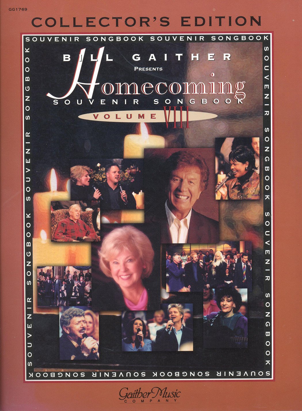 Bill Gaither Presents Homecoming Souvenir Songbook Volume 8: Bill ...
