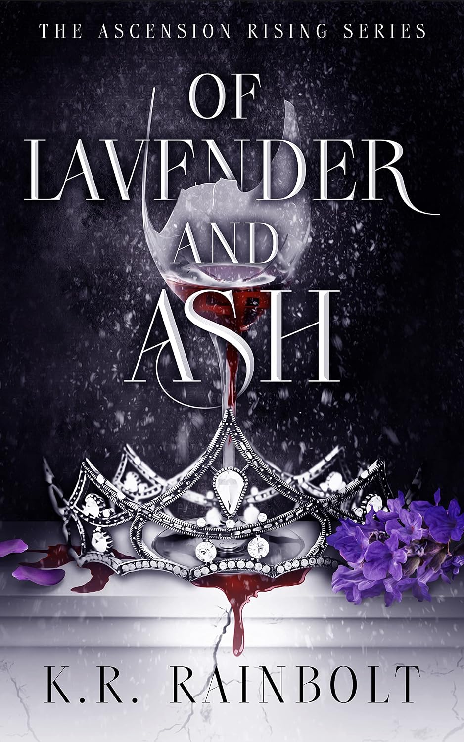 Of Lavender and Ash: The Ascension Rising Series - Book 2 - Kindle ...