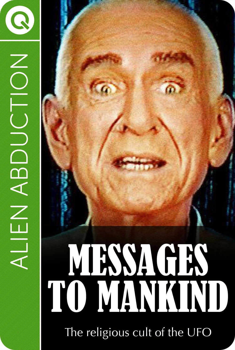 Amazon.co.jp: Alien Abduction : Messages to Mankind - The religious ...